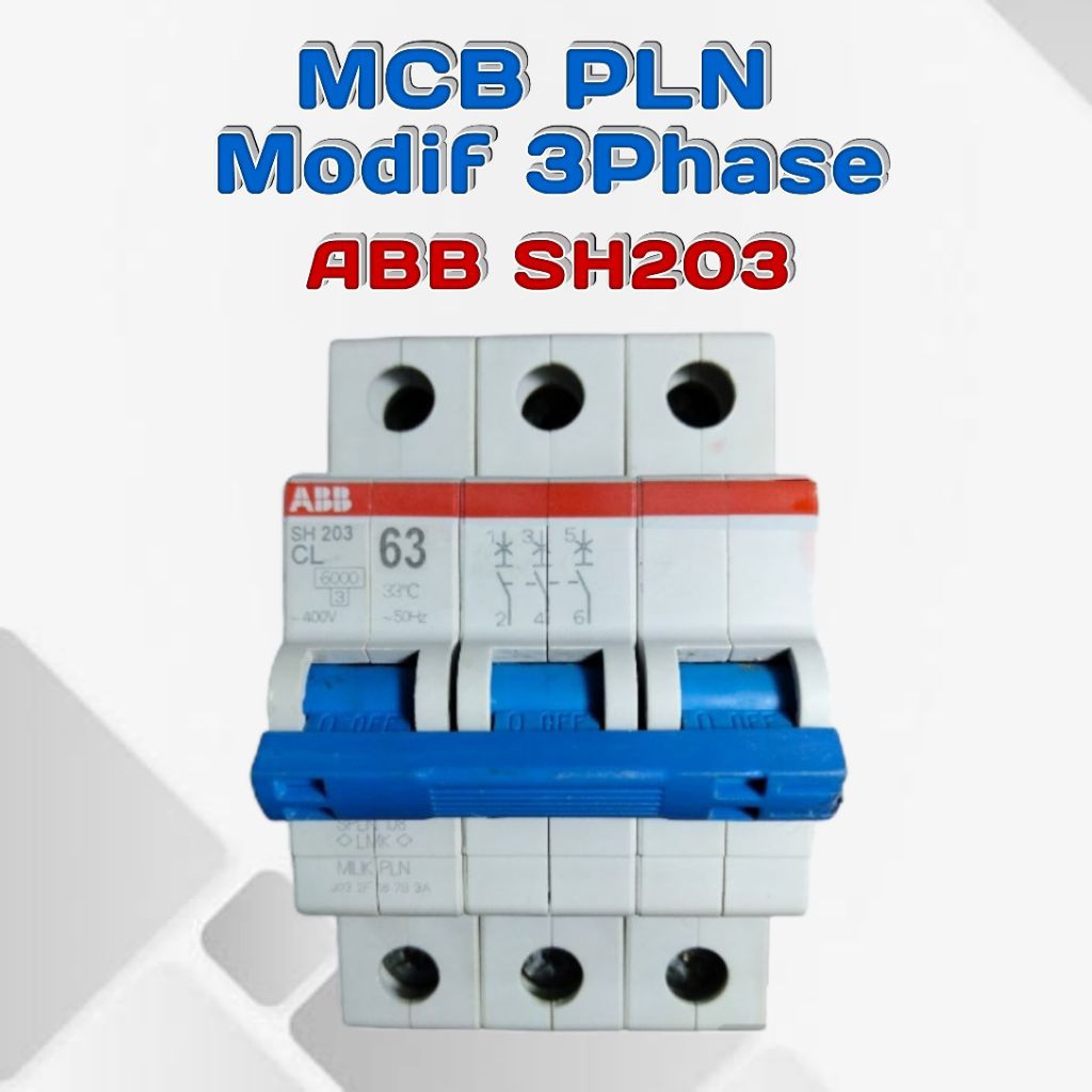 Jual MCB ABB SH 201 PLN 3PASE MODIF REGUEST ANTI JEGLEK/6A RASA 10A/6A ...