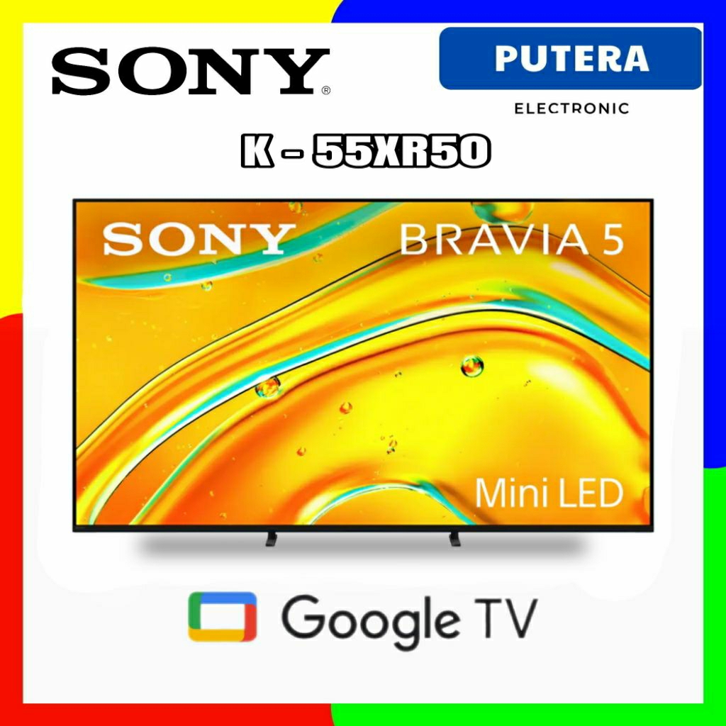Jual SONY BRAVIA 5 GOOGLE TV 55 inch 4K UHD MINI LED 2025 K-55XR50 XR ...