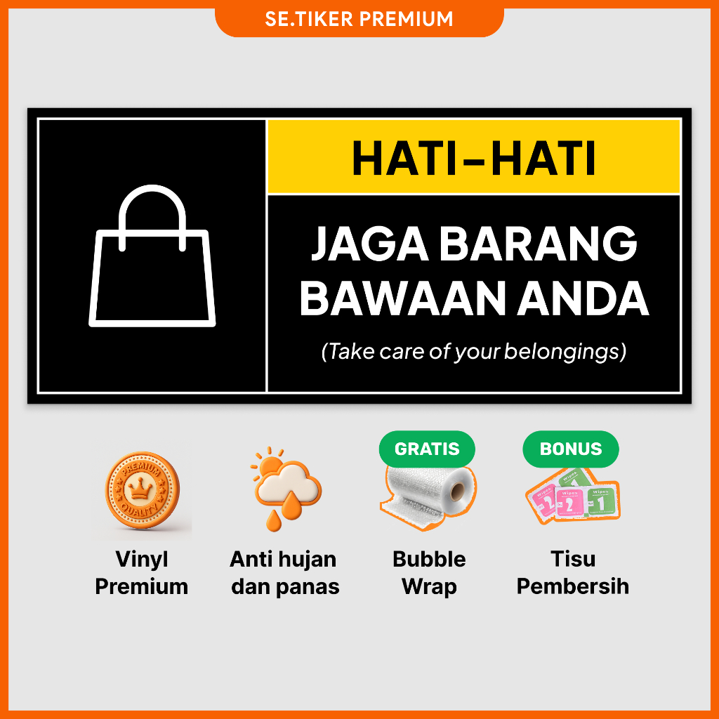 Jual Stiker Jaga Barang Bawaan Anda - Sticker Barang Bawaan Anda - Jaga ...