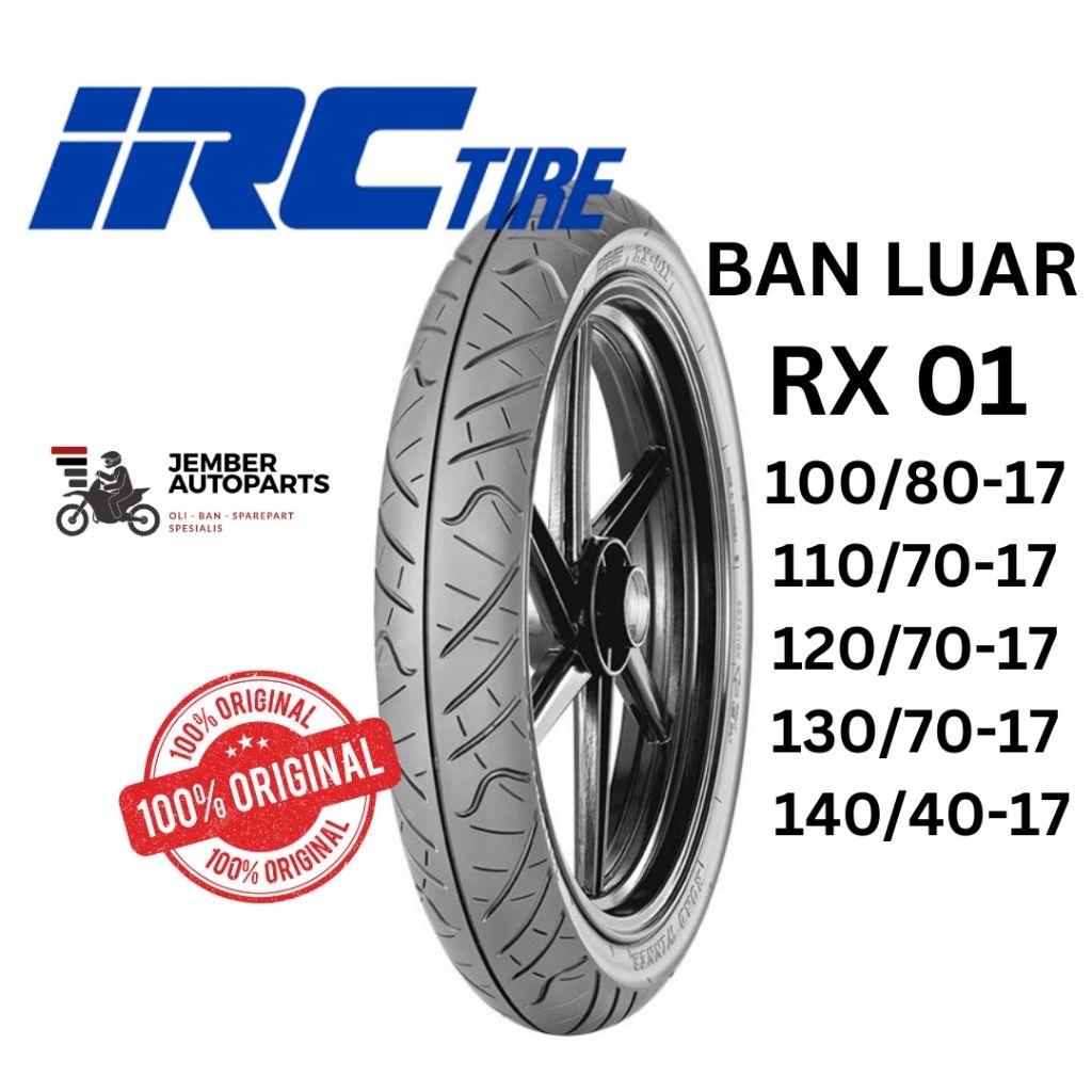 Jual Ban Luar 80/90 100/80 110/70 120/70 130/70 140/70 ring 17 IRC RX 01 Tubeless Motor Vega ...