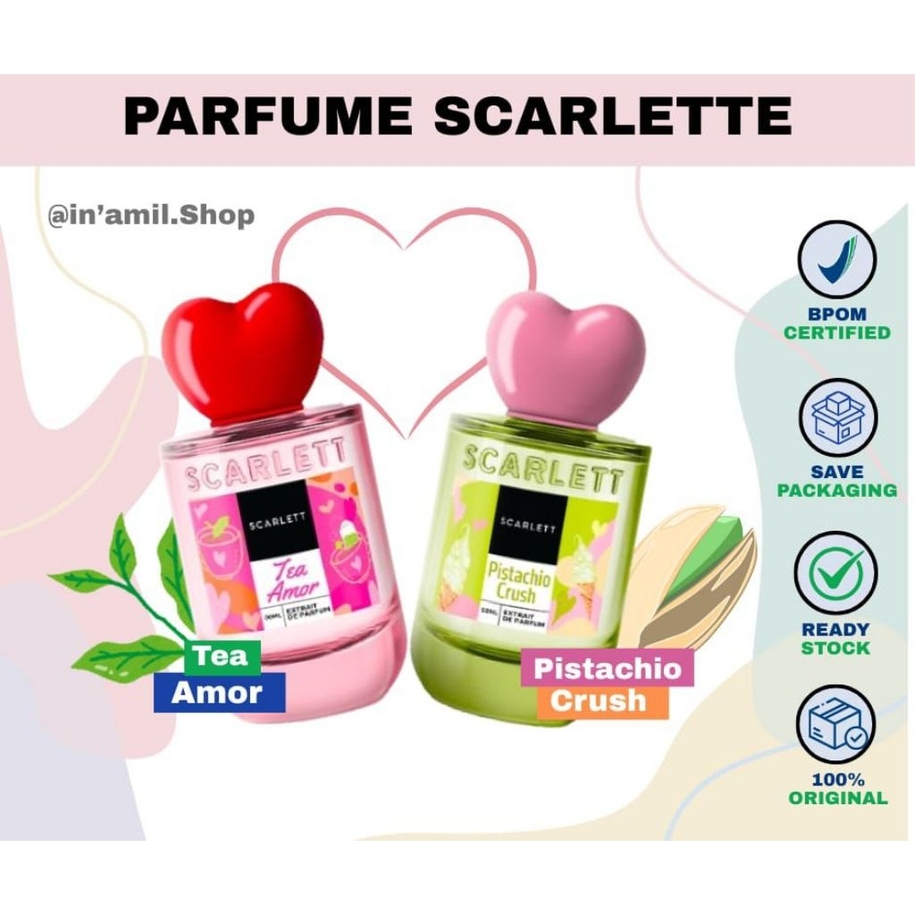 Jual PARFUM - SCARLETT Extrait de Parfum 30ml Tea amor/Pistachio Crush ...
