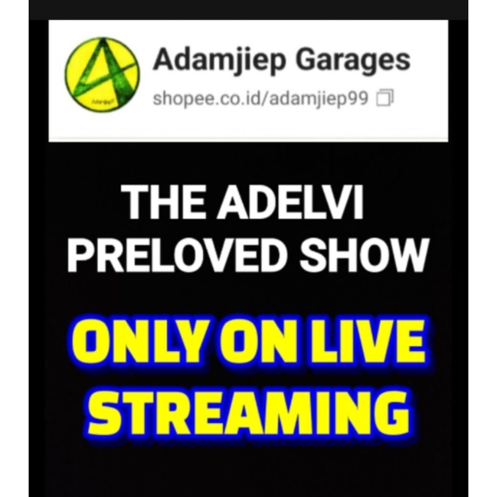 Jual THE ADELVI PRELOVED SHOW ( XA ) | Shopee Indonesia