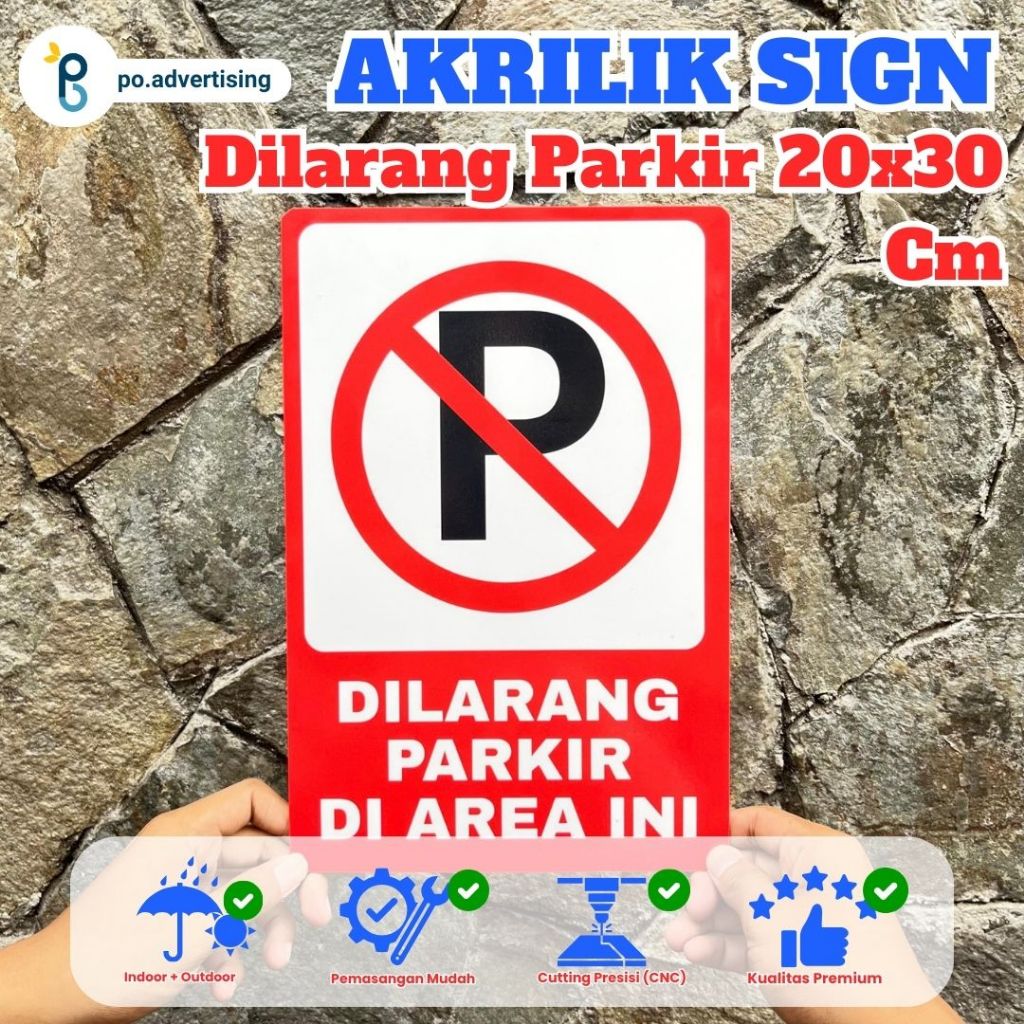 Jual Akrilik Sign/Rambu Dilarang Parkir 30x20 | Akrilik Laser Cutting ...