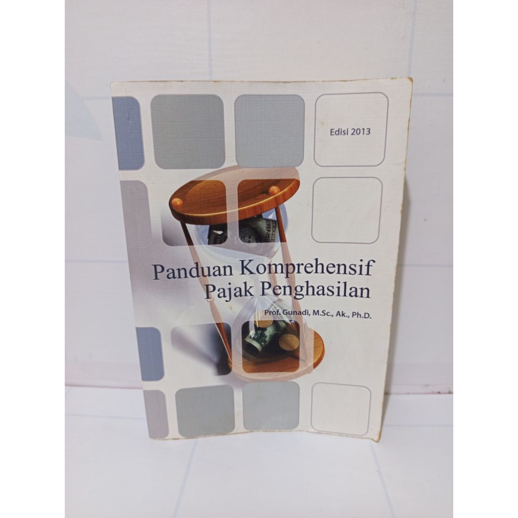 Jual Buku Panduan Komprehensif Pajak Penghasilan by Prof Gunadi ...
