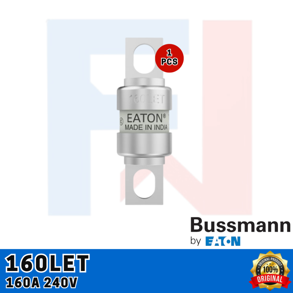 Jual FUSE 160LET / LET 160A 240V EATON BUSSMANN | Shopee Indonesia