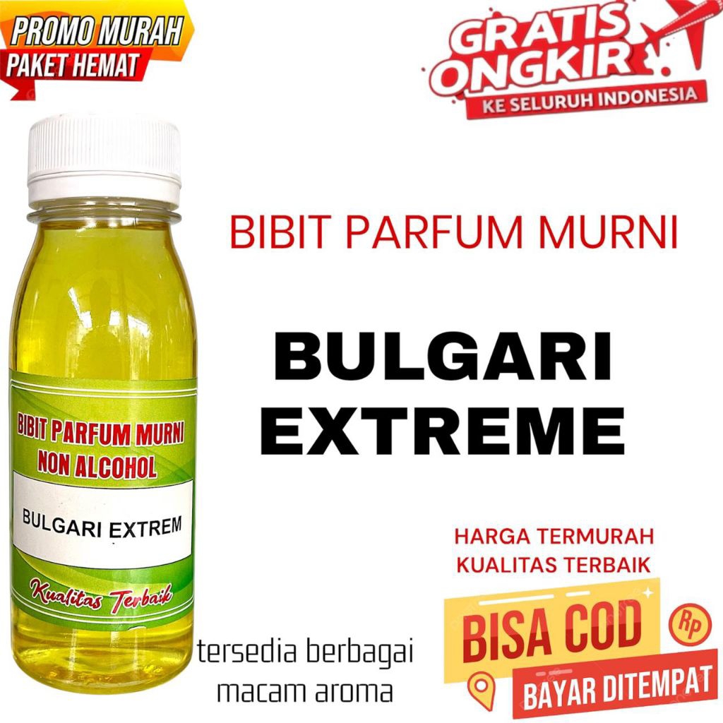 Jual (100ML) BIBIT PARFUM BULGARI EXTREME MURNI NON ALKOHOL BISA UNTUK ...