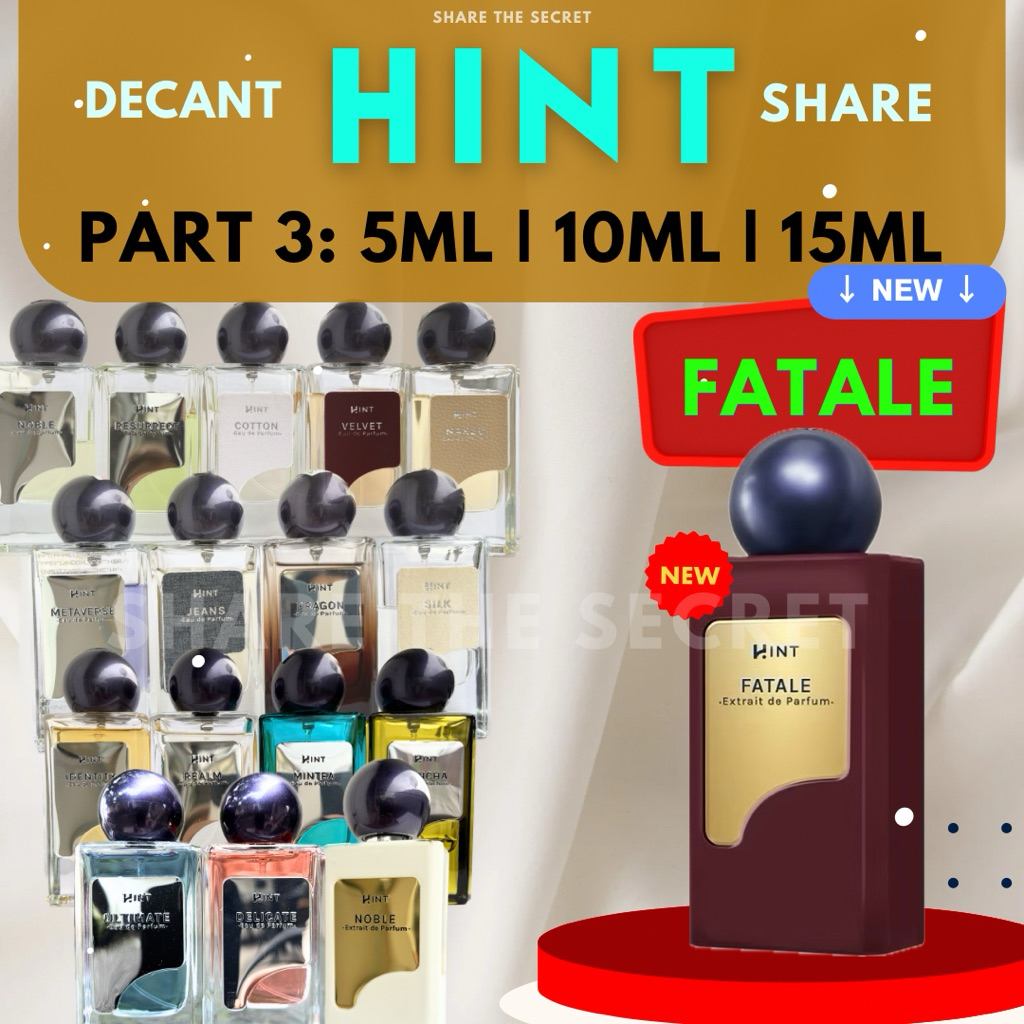 Jual FREE GIFT! Decant Share HINT 5ml 10ml 15ml Fatale Ultimate ...