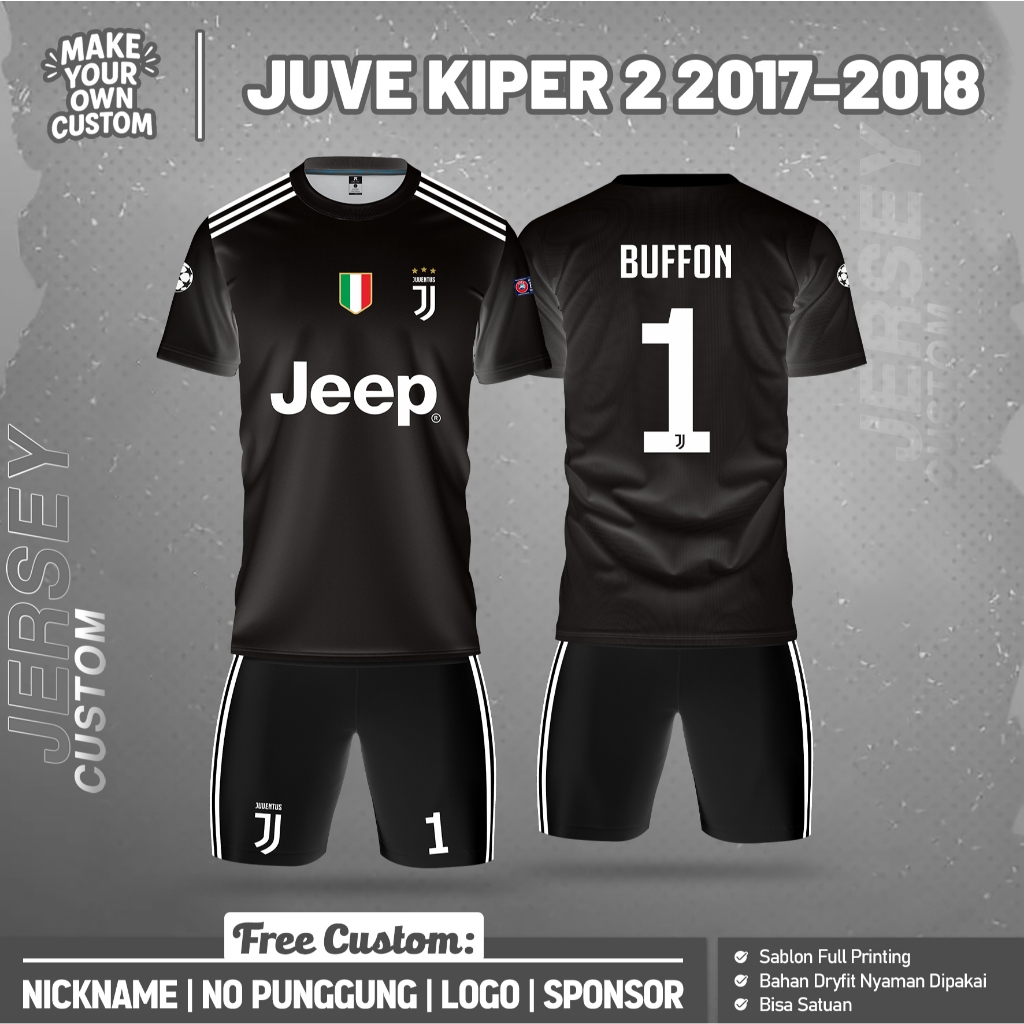 Jual JERSEY B0LA BUFFON JUVENTUS KIPER 2 2017-2018 PENDEK Free Design ...