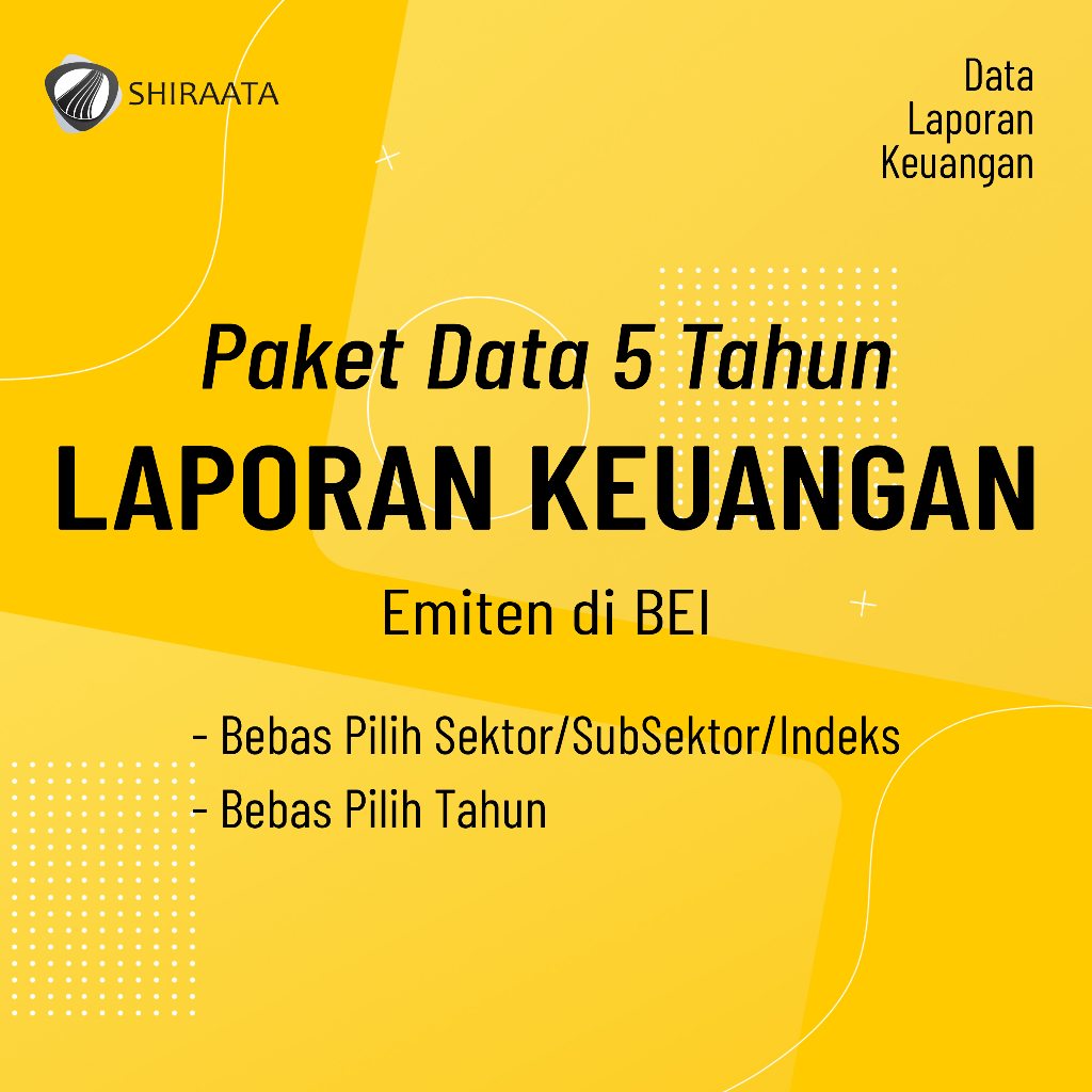 Jual Paket Data 5 Tahun Laporan Keuangan Emiten IDX – File PDF Bisa Pilih Tahun & Perusahaan ...