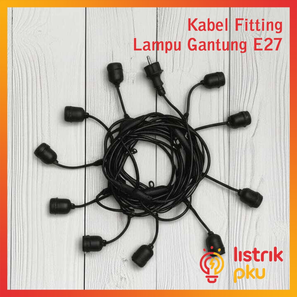 Jual Fitting Lampu Gantung Outdoor 10 Meter 10 Fitting / Fitting Lampu ...