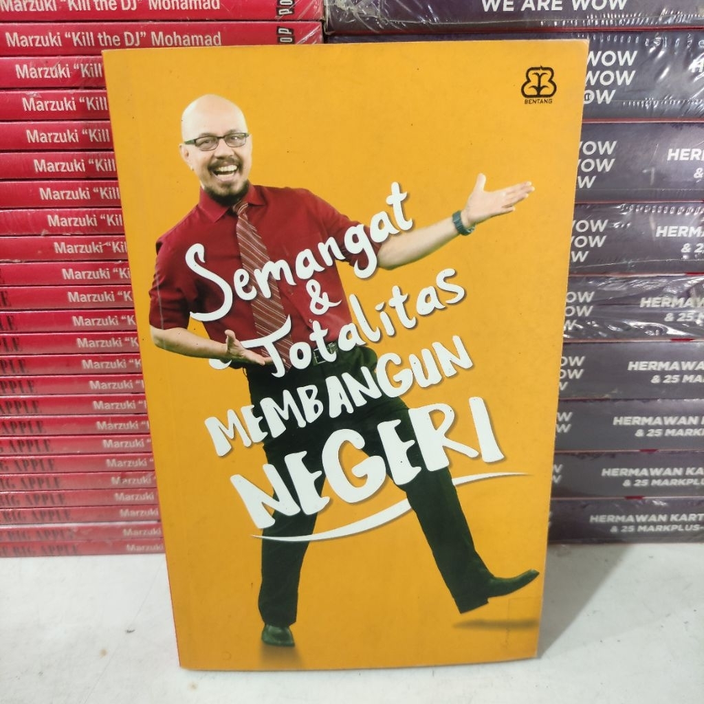 Jual BUKU MURAH ORIGINAL : SEMANGAT & TOTALITAS MEMBANGUN NEGERI ...