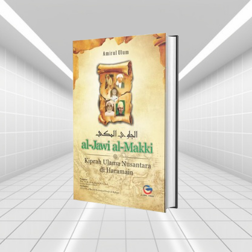 Jual Buku al-Jawi al-Makki - Kiprah Ulama Nusantara di Haramain ...