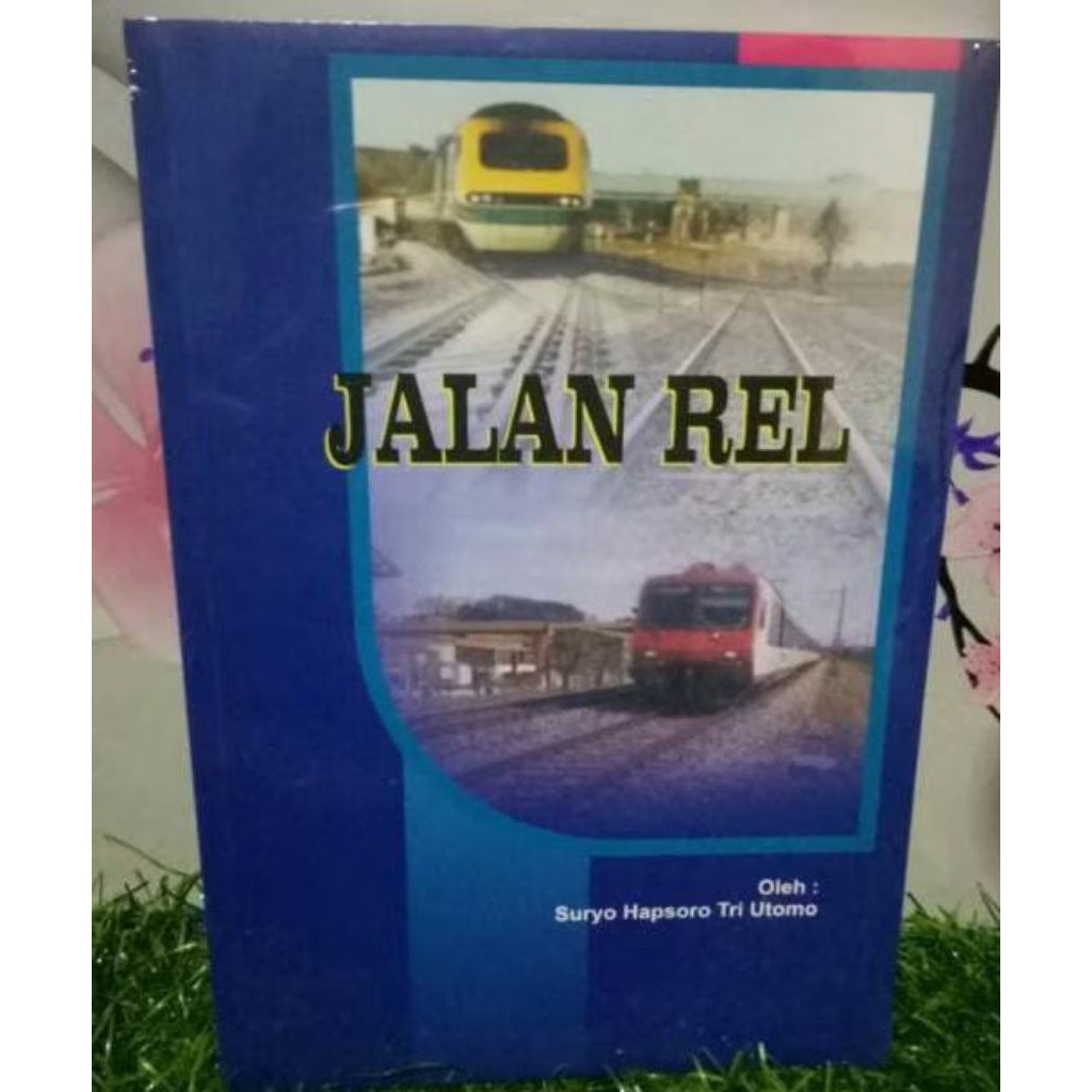 Jual Jalan Rel .Suryo Hapsoro Tri Utomo | Shopee Indonesia