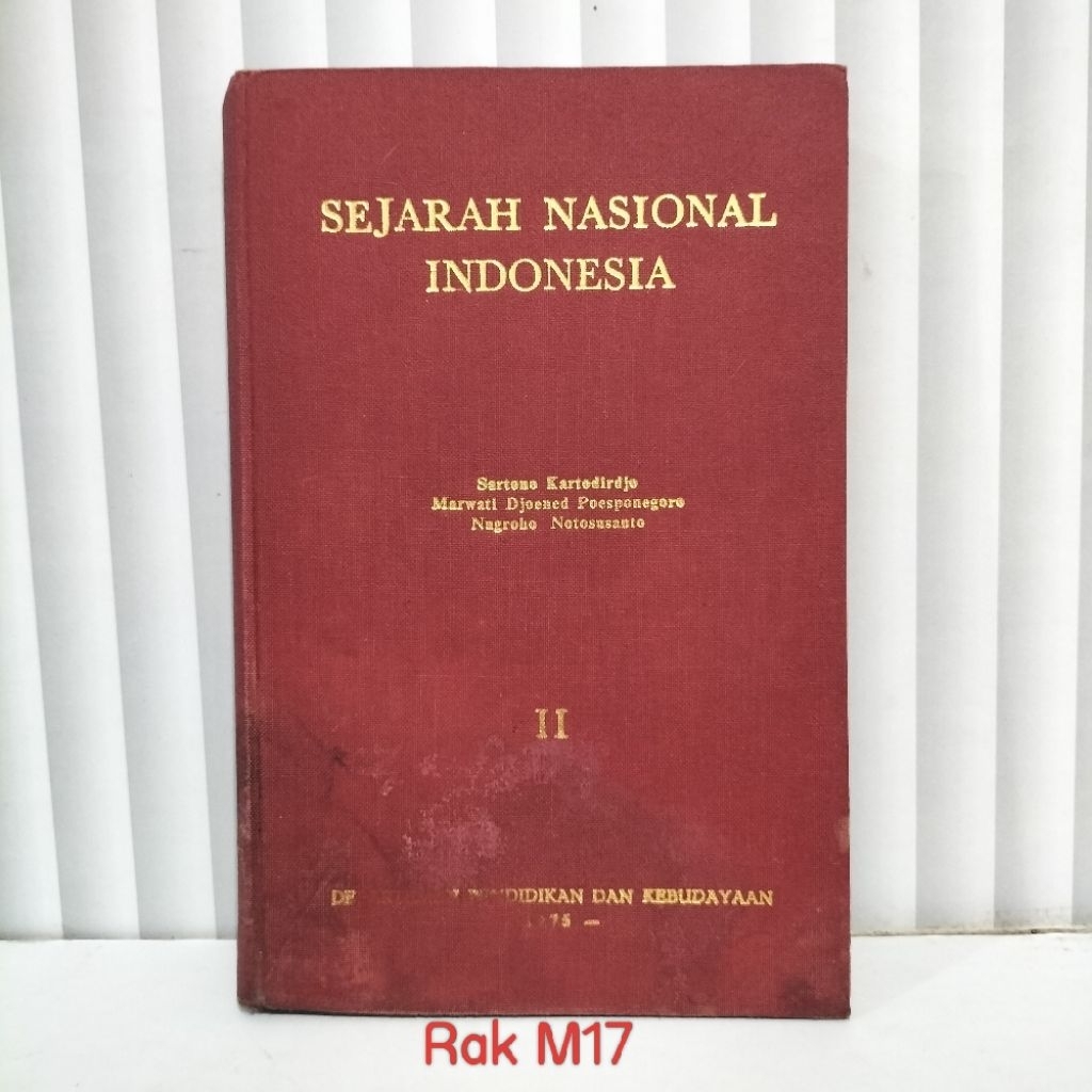 Jual BUKU SEJARAH NASIONAL INDONESIA II / SARTONO KARTOFIRDJO / MARWATI ...