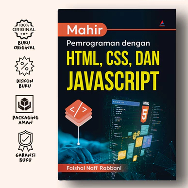 Jual Mahir Pemrograman Dengan Html, Css, dan Javascript - Faishal Nafi’ Rabbani - Anak Hebat ...