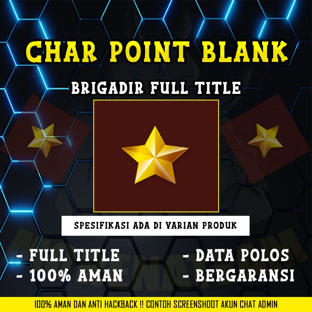 Jual CHAR POINTBLANK / CHAR PB - BINTANG / BRIGADIR FULL TITLE | DATA ...