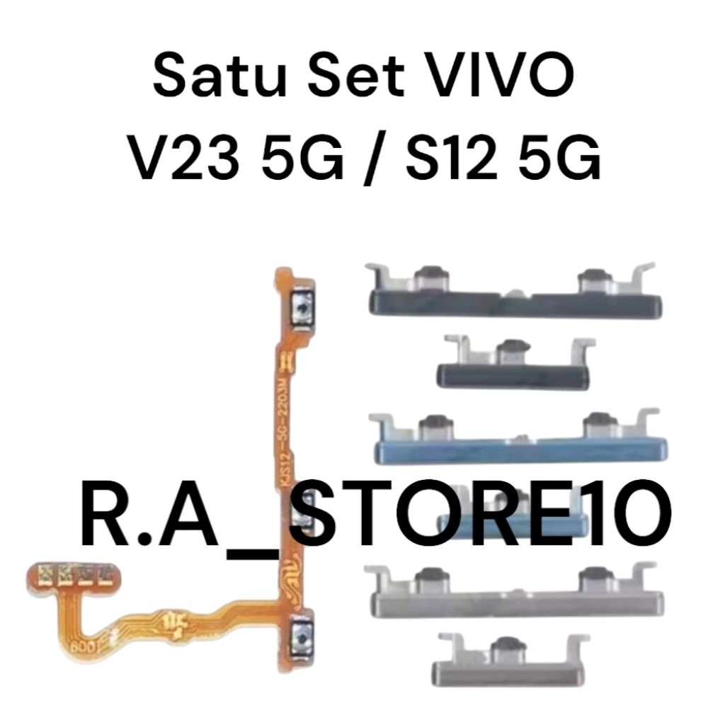 Jual Satu Set VIVO V23 5G / S12 5G - Flexi Flexibel Flexible Fleksibel Power On Off Volume ...