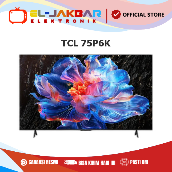 Jual TCL 75P6K Smart TV 75 Inch 4K HDR Google TV Game Ready AiPQ MEMC ( Bukan 75DU7000 ...