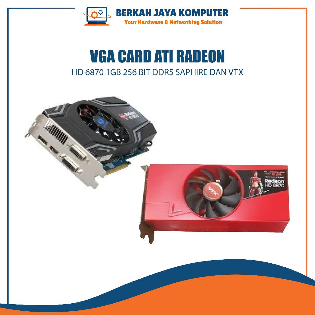 Jual VGA CARD ATI RADEON HD 6870 1GB 256 BIT DDR5 SAPHIRE DAN VTX ...