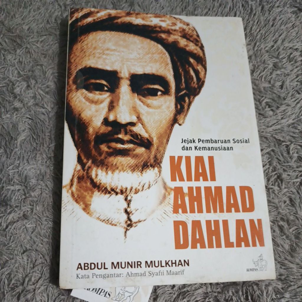 Jual Kiai Ahmad Dahlan - Abdul Munir Mulkhan • Preloved, Original • | Shopee Indonesia