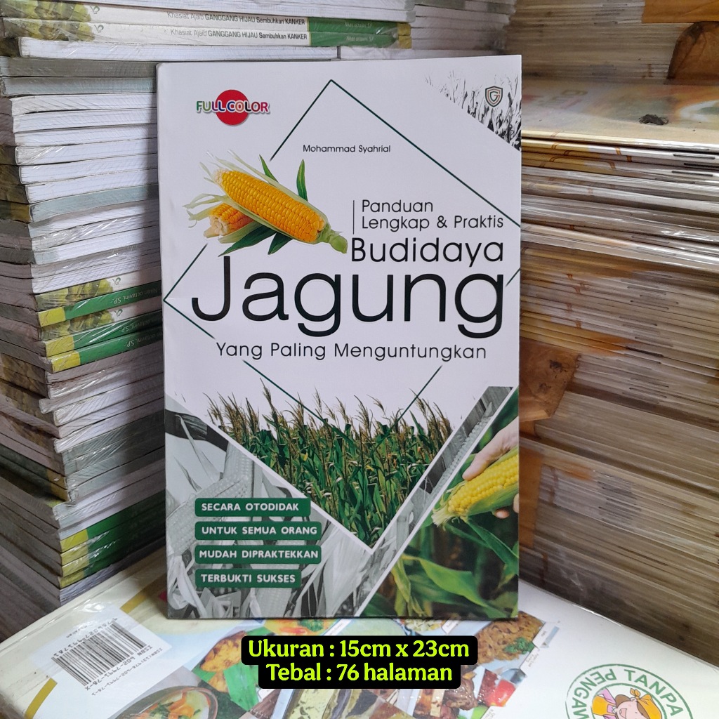Jual Panduan Lengkap Dan Praktis Budidaya Jagung Yang Paling ...