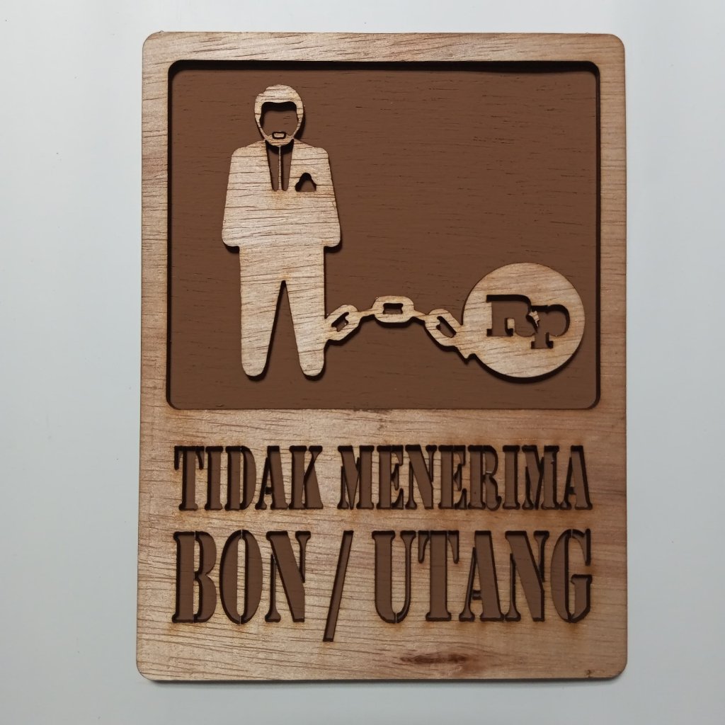 Jual PAPAN TANDA TIDAK MENERIMA BON/HUTANG laser cutting | Shopee Indonesia