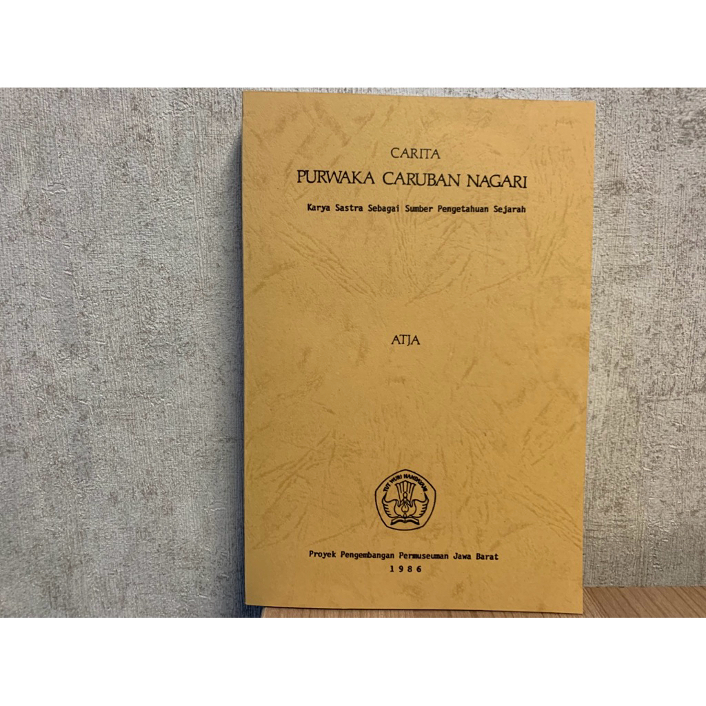 Jual Carita Purwaka Caruban Nagari - Atja (Karya Sastra Sebagai Sumber ...