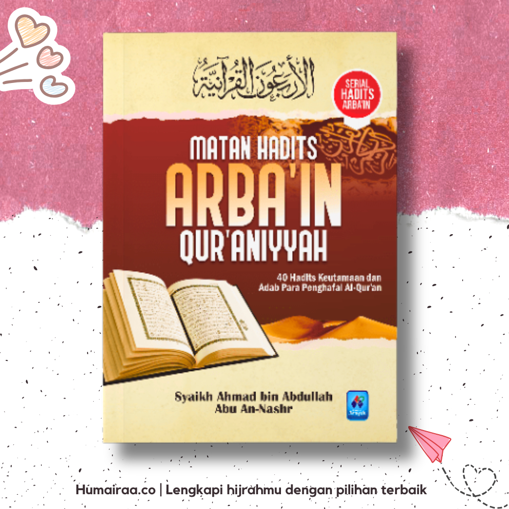 Jual Matan Hadits Arbain Quraniyyah Pustaka Arafah 100% ORIGINAL TANPA ...