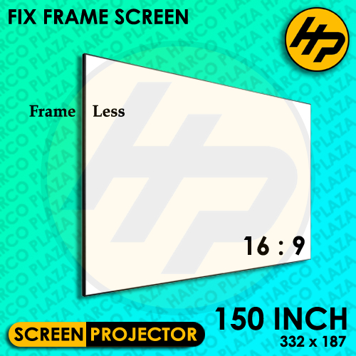 Jual Layar Proyektor Fix Frame 150” 16:9 White Screen - Bezel Less ...
