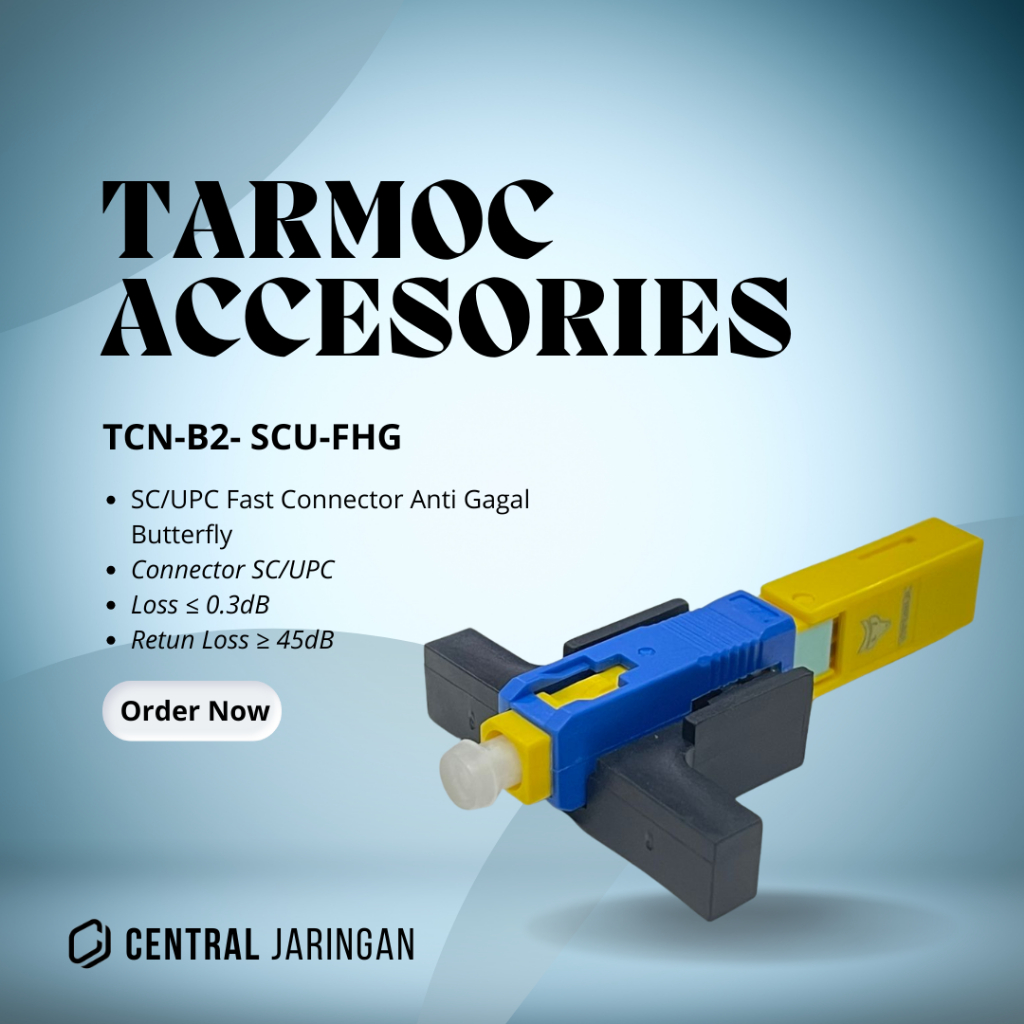Jual Tarmoc TCN-B2-SC/U-FHG | SC/UPC Fast Connector Anti Gagal ...