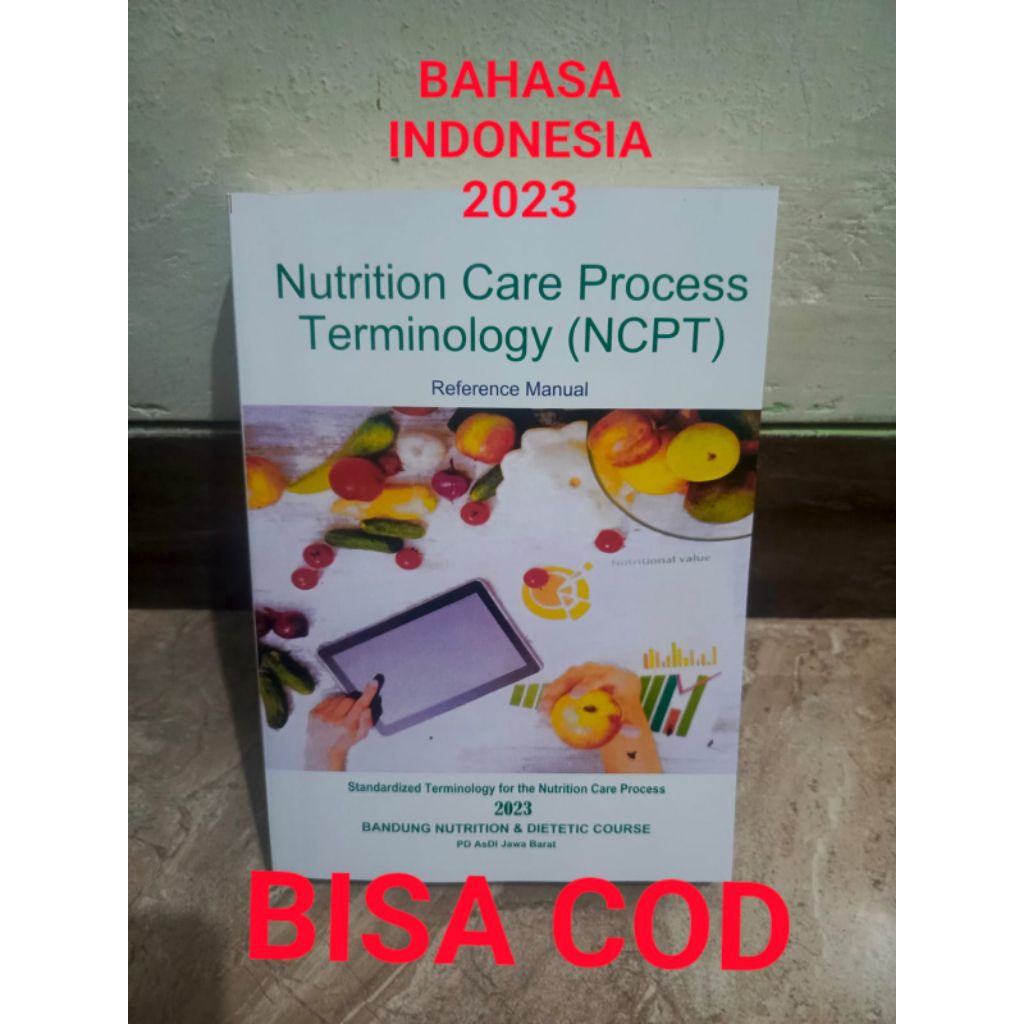 Jual NUTRITION CARE PROCESS TERMINOLOGY ( NCPT ) Reference Manual ...