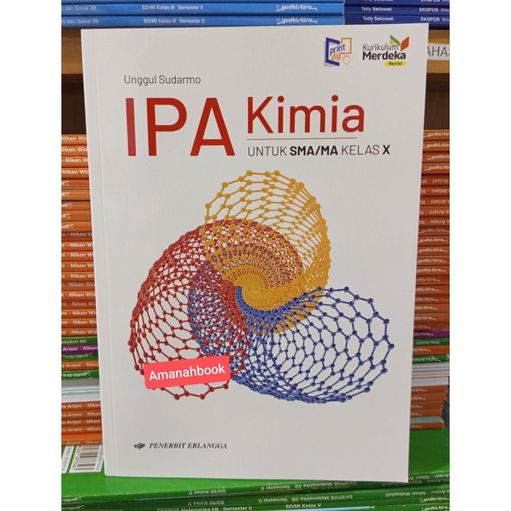 Jual Buku IPA Kimia SMA Kelas 10 Kurikulum Merdeka Erlangga Revisi ...