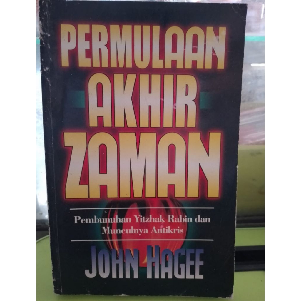 Jual PERMULAAN AKHIR ZAMAN - PEMBUNUHAN YITZHAK RaBIN DAN MUNCULNYA ...