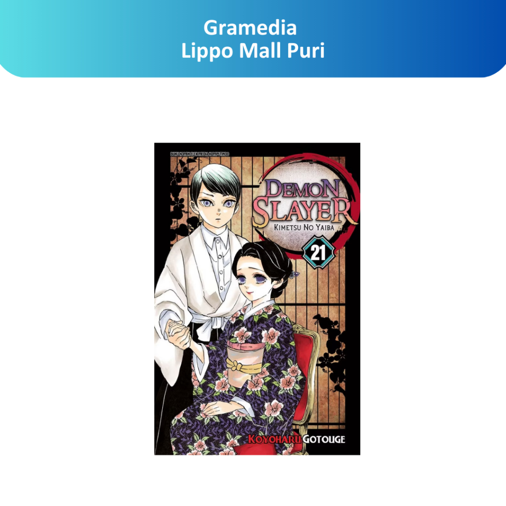 Jual Gramedia Lippo Mall Puri -Demon Slayer: Kimetsu No Yaiba 21 ...