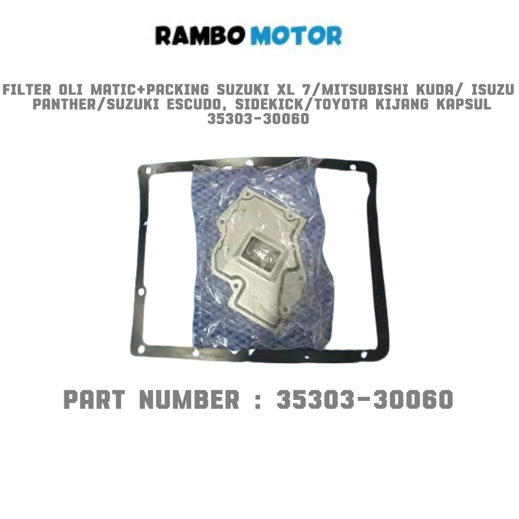 Jual FILTER MATIC STRAINER AT + PACKING ESCUDO/SIDEKICK X-90/XL7, ISUZU ...