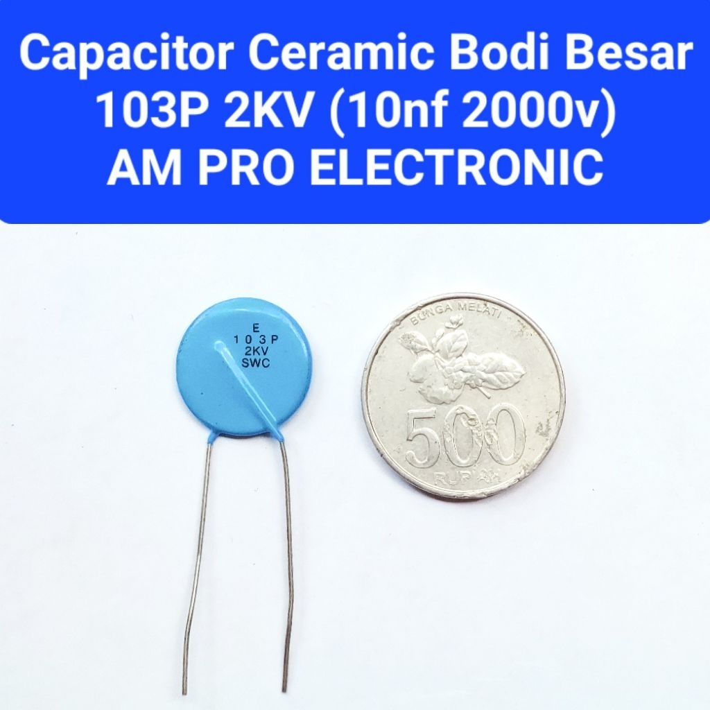 Jual Keramik 103P 2KV Bodi Besar Kapasitor 103 2KV Body Besar Ceramic ...