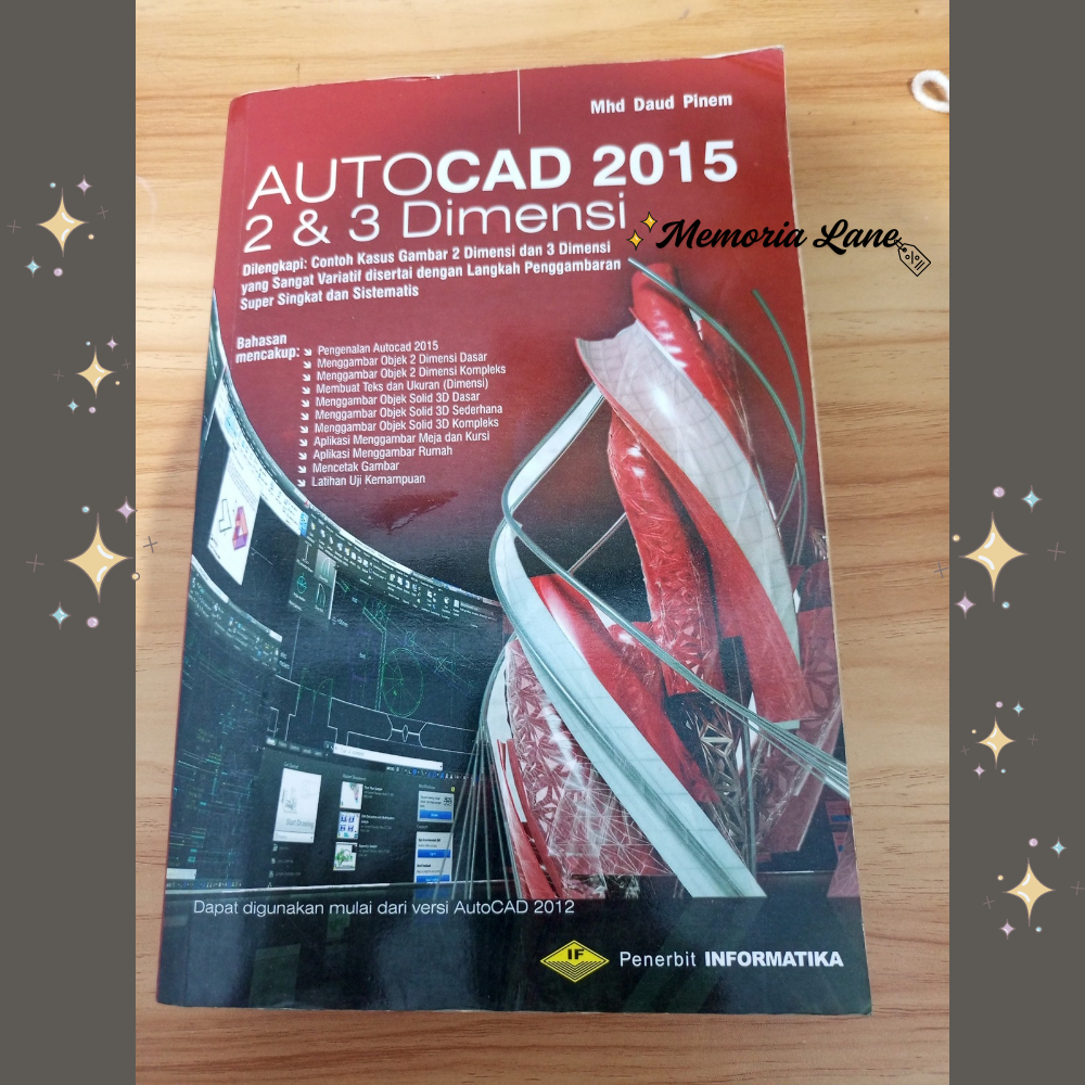 Jual Buku Panduan AUTOCAD 2015 2D dan 3D oleh Mhd Daud Pinem ST MT ...