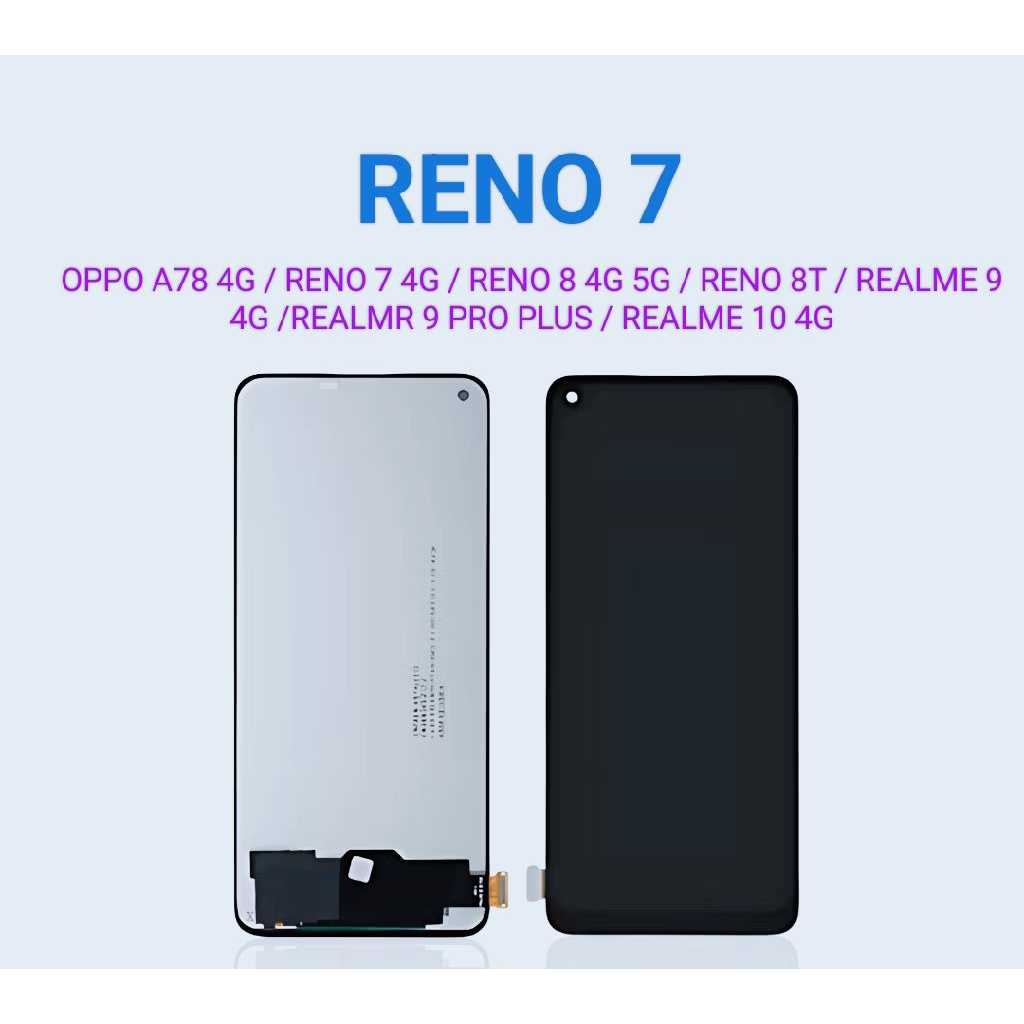 Jual LCD OPPO A78 4G / RENO 7 / RENO 8 4G / RENO 8T / REALME 9 / REALME ...