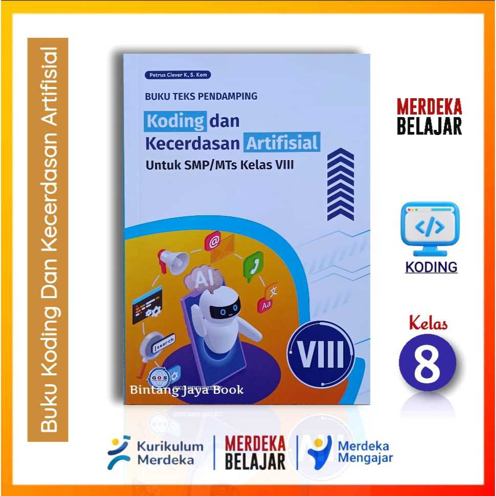 Jual Buku Koding Dan Kecerdasan Artifisial Untuk SMP/MTs Kelas 8 Kurikulum Merdeka | Shopee ...
