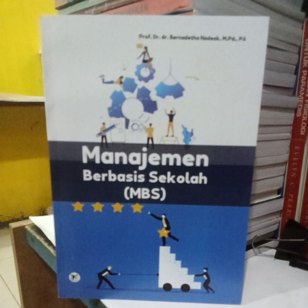 Jual BUKU MANAJEMEN BERBASIS SEKOLAH (MBS) | Shopee Indonesia