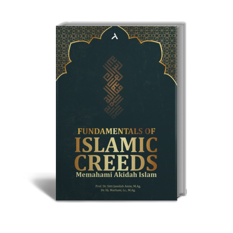Jual Fundamentals Of Islamic Creed : Memahami Akidah Islam - Prof. Dr ...