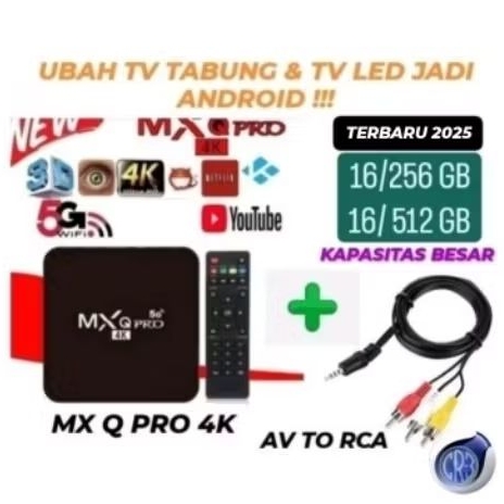 Jual MX Q PRO 4K 16 GB +256 GB & 16 GB +512 GB TV BOX ANDROID UBAH TV TABUNG & TV LED JADI ...