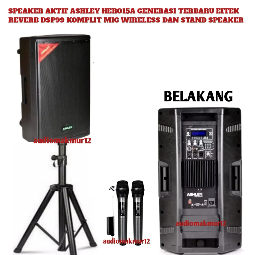 Jual Speaker Aktif ASHLEY HERO 15A HERO15A ORIGINAL 15 INCH HERO15 HERO 15 A Model DSP99 Reveb ...