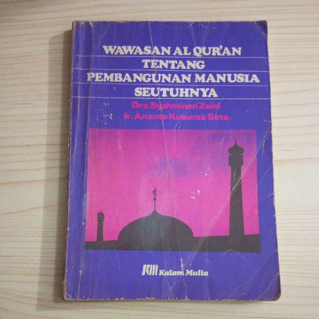 Jual BUKU WAWASAN AL QURAN TENTANG PEMBANGUNAN MANUSIA SEUTUHNYA OLEH ...