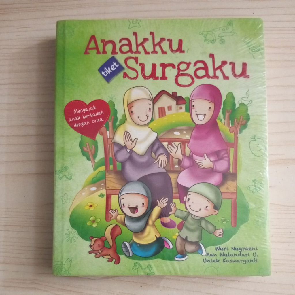 Jual BUKU ANAKKU TIKET SURGAKU SEGEL | Shopee Indonesia