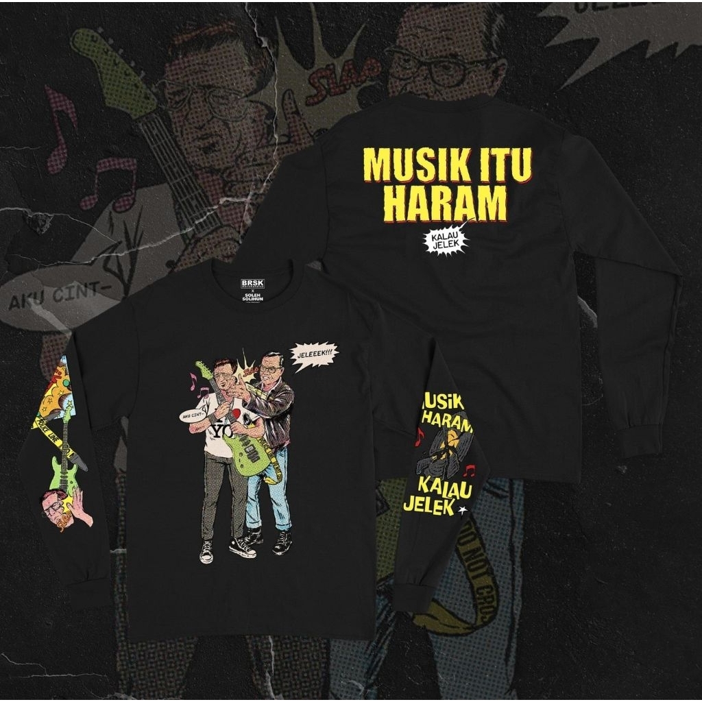 Jual Soleh Solihun - Musik itu Haram Long Sleeve (Gratis Poster, Pin ...