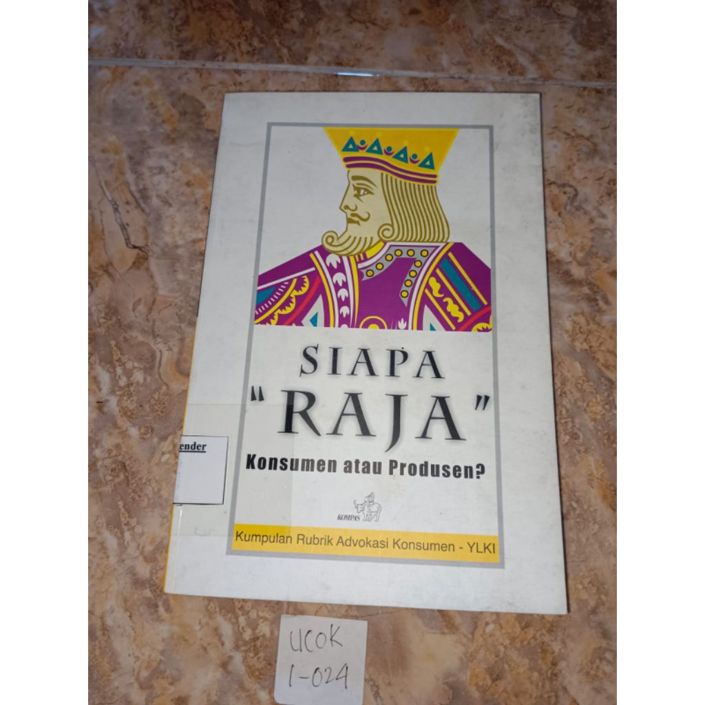 Jual Buku Siapa Raja Konsumen atau produsen? | Shopee Indonesia