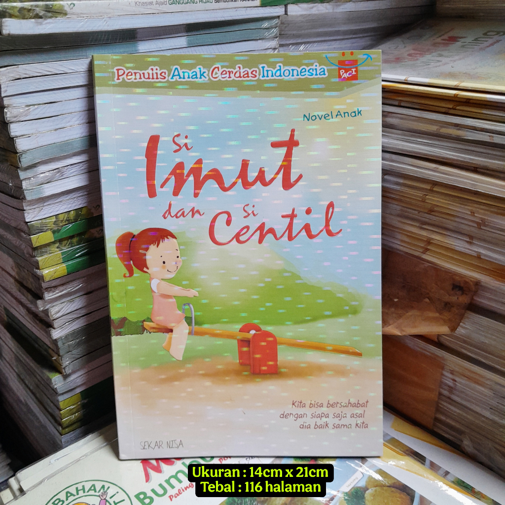 Jual Novel Anak Si Imut dan Si Centil | Shopee Indonesia