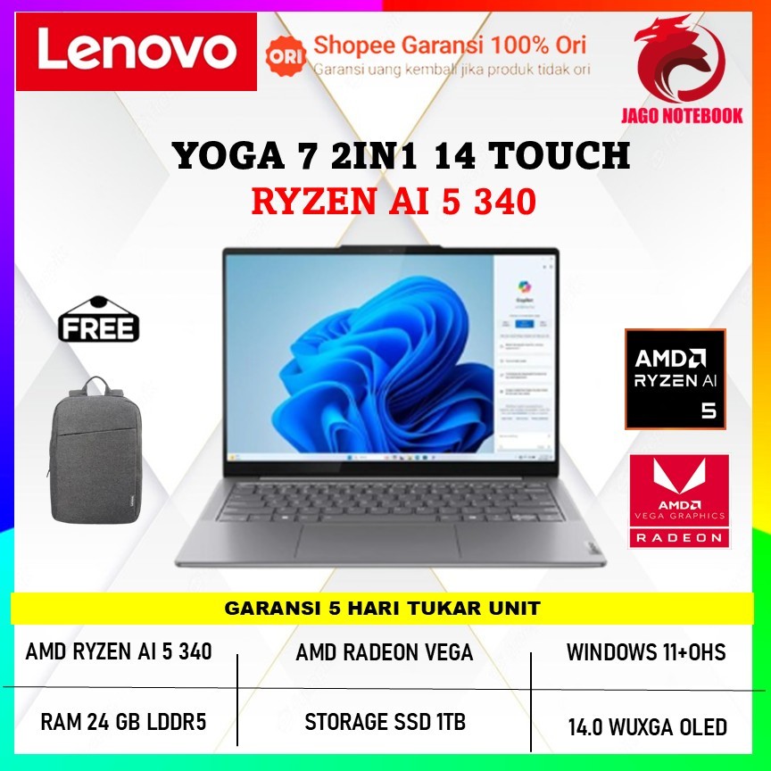 Jual LENOVO YOGA 7 2IN1 14 RYZEN AI 5 340 16GB/24GB 512GB W11+OHS 14.0WUXGA OLED PEN 3Y PREM+ ...
