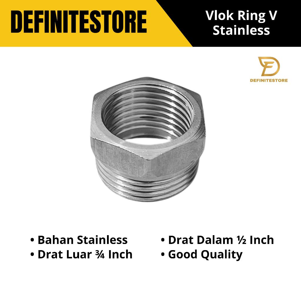 Jual Vlok Ring V Stainless Drat Luar 3/4inch Drat Dalam 1/2inch Adapter ...